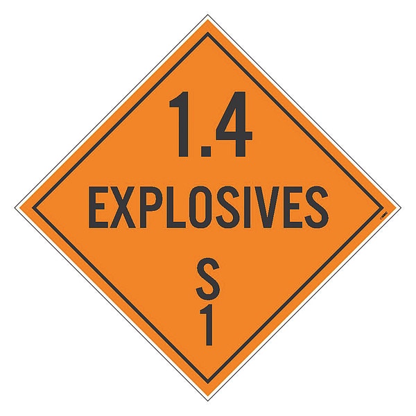 Nmc Dot Placard Sign, 1.4 Explosives S1, Pk25 DL94TB25 | Zoro