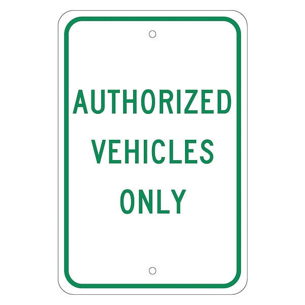 Nmc Authorized Vehicles Only Sign, TM48J TM48J | Zoro