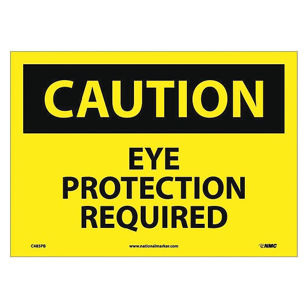 Nmc Caution Eye Protection Required Sign C485PB | Zoro