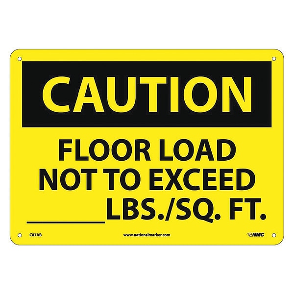 Nmc Caution Floor Load Capacity Sign, C87AB C87AB | Zoro