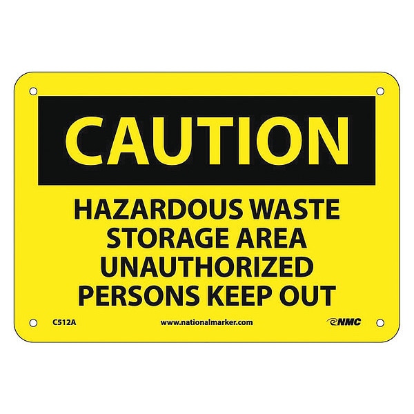 Nmc Caution Hazardous Waste Storage Area Sign, C512A C512A | Zoro