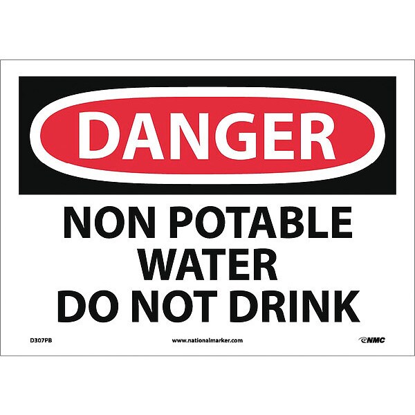 Nmc Danger Non-Potable Water Sign, D307PB D307PB | Zoro