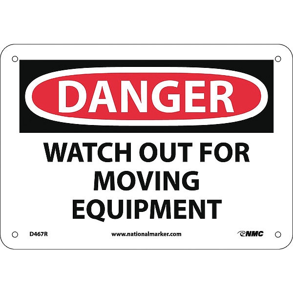 Nmc Danger Watch Out For Moving Equipment Sign D467R | Zoro