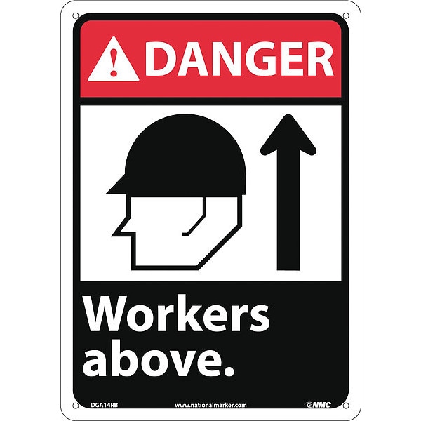 Nmc Danger Workers Above Sign, DGA14RB DGA14RB | Zoro