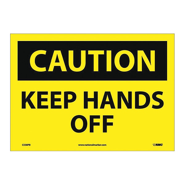 Nmc Keep Hands Off Sign C538PB | Zoro