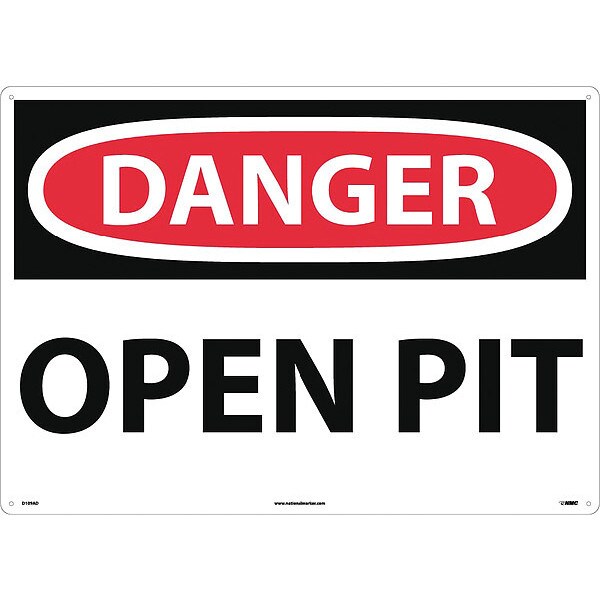 Nmc Large Format Danger Open Pit Sign, D109AD D109AD | Zoro