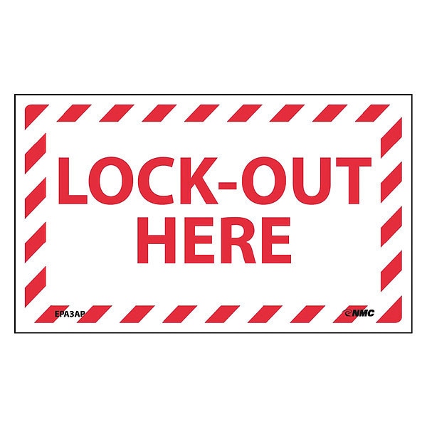 Nmc Lock-Out Here Label, Pk5, EPA3AP EPA3AP | Zoro