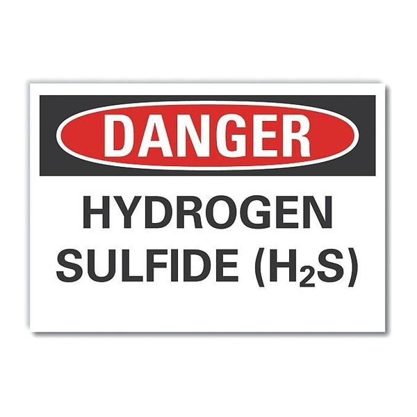 Lyle Hydrogen Sulfide (H2S) Danger Reflective Label, 5 in Height, 7 in ...