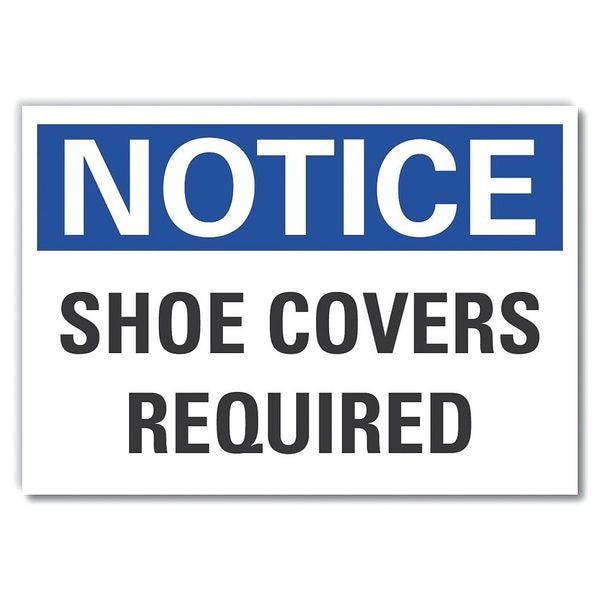 Lyle Shoe Covers Notice, Decal, Reflctv, 14"x10" LCU5-0111-RD_14X10 | Zoro