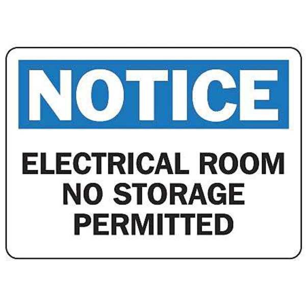 Accuform Notice, Electrical Room No Storage Permitted, 10" W x 7" H ...
