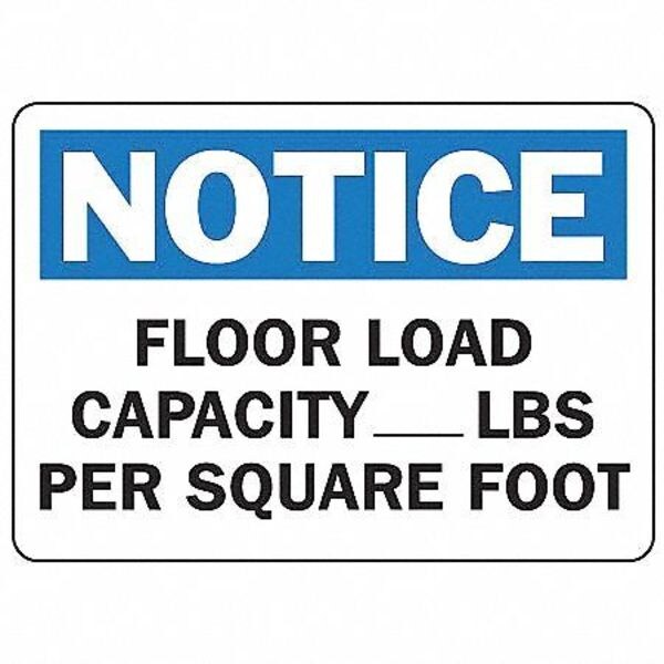 Accuform Notice, Floor Load Capacity _______ Lbs. Per Square Foot, 14 ...