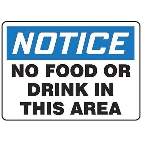 Accuform Notice Sign, 10 in Height, 14 in Width, Plastic, Rectangle ...
