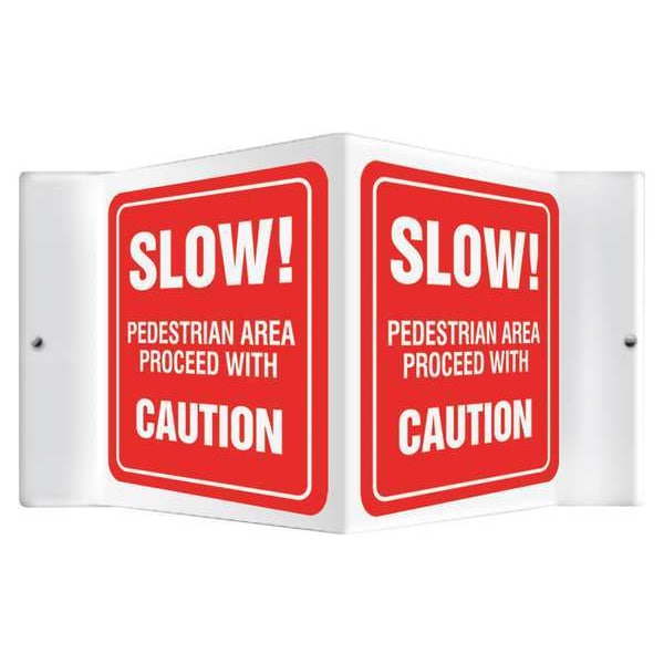 Accuform V-Shape Projection Sign, 6" Height, 8 1/2 in Width, Plastic, V ...