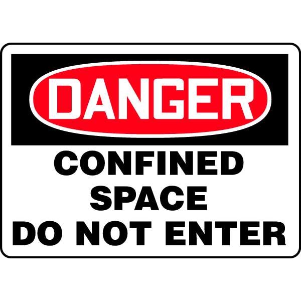Accuform Danger Sign, 7 in H x 10 in W, Aluminum, Rectangle, Confined ...