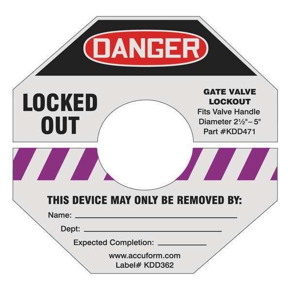 Accuform Gate Valve Lockout Label, 10 In. H, KDD368PR KDD368PR | Zoro