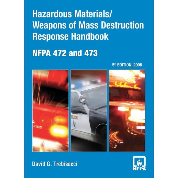 Nfpa Safety and DOT Reference Book, Hazardous Materials/Weapons of Mass ...
