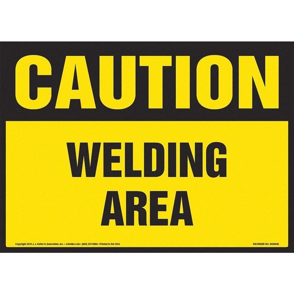 Jj Keller Caution, Welding Area-OSHA Sign 8001305 | Zoro