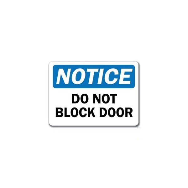 Signmission Safety Sign, 14 in Height, Plastic, 10 in Length, Do Not ...