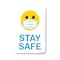Signmission Public Safety, 18" Height, 24" x 18", Stay Safe Smiley Face ...