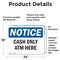 Signmission Cash Only ATM Here, 24 in W x Rectangle, Vinyl Decal OS ...