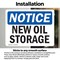 Signmission New Oil Storage, 10 in W x Rectangle, Vinyl Decal OS-2PACK ...