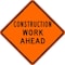 Lyle Construction Work Ahead Traffic Sign, 30 in Height, 30 in Width ...